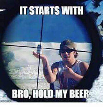 21 Best Hold My Beer Meme - Meme Central
