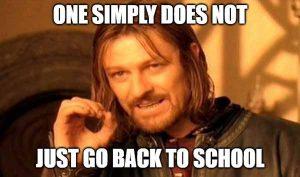41 Funniest Back To School Meme - Meme Central
